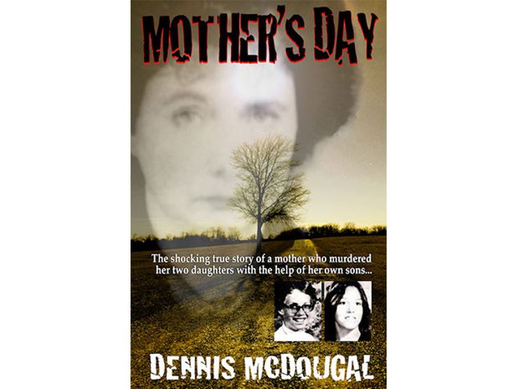 8 True Crime Books About Terrifying Mothers