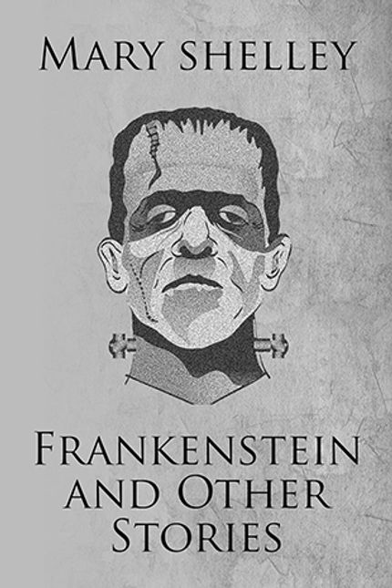 5 Books Mary Shelley Wrote Besides 'Frankenstein'