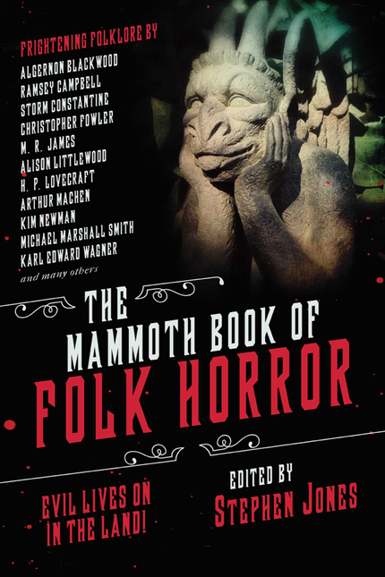 Eerie Folk Horror Anthologies Filled With Ritual Sacrifice and Ancient ...