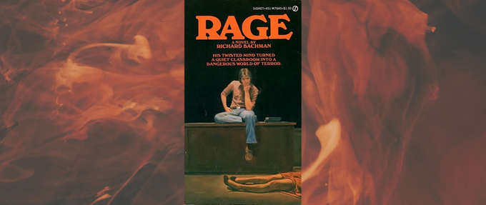 Rage: Stephen King’s Most Controversial Book