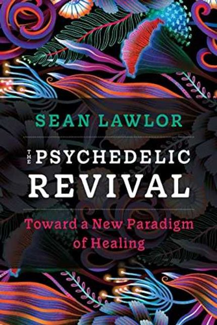 Reader's High: 17 Potent Books About the Trippy World of Psychedelics