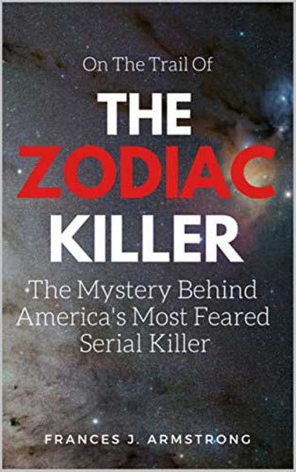 10 Eye-Opening Zodiac Killer Books Every True Crime Obsessive Needs to Read
