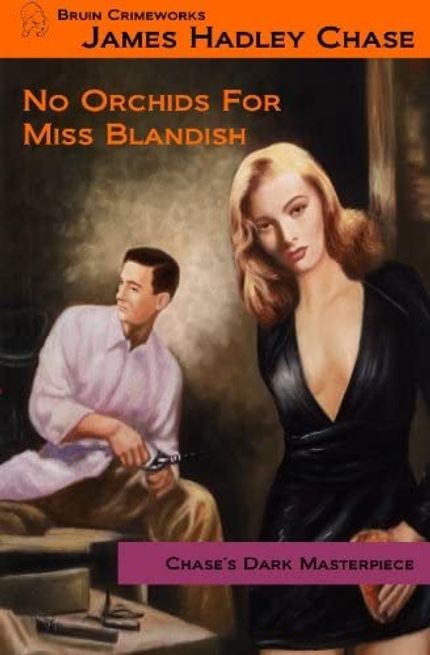 The Toughest Novel You’ve Ever Read: The Strange Story of James Hadley ...