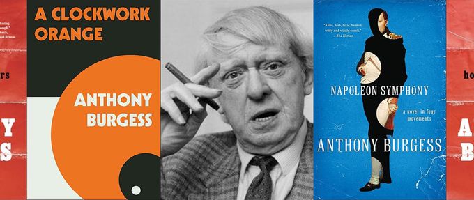 10 Absorbing Anthony Burgess Books