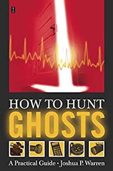 Everything You Need to Be a Ghost Hunter