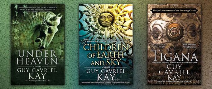 7 of the Best Fantasy Books by Guy Gavriel Kay