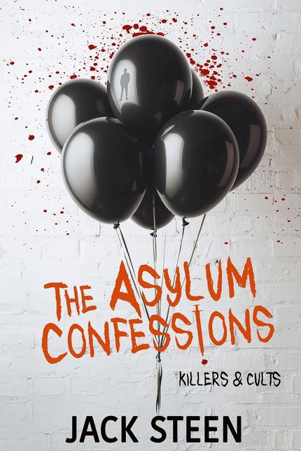 Fact or Fiction: The Asylum Confessions