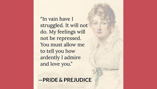 25 'Pride and Prejudice' Quotes to Make You Sigh