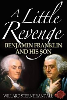 9 Books About Benjamin Franklin, “The First American”