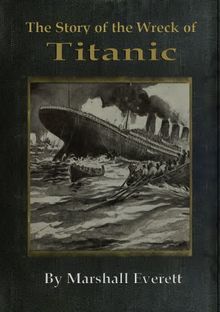 "The Unsinkable Ship": 16 Essential and Riveting Titanic Books
